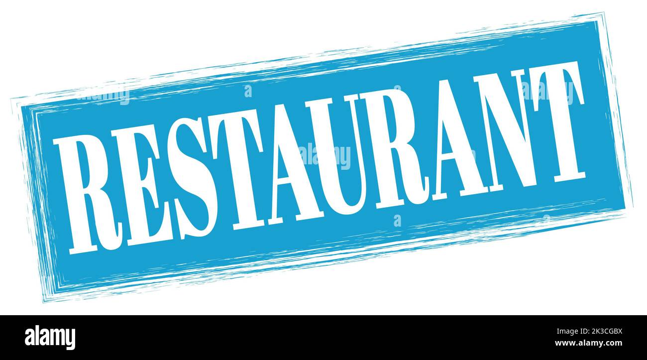 RESTAURANT text written on blue rectangle stamp sign Stock Photo - Alamy