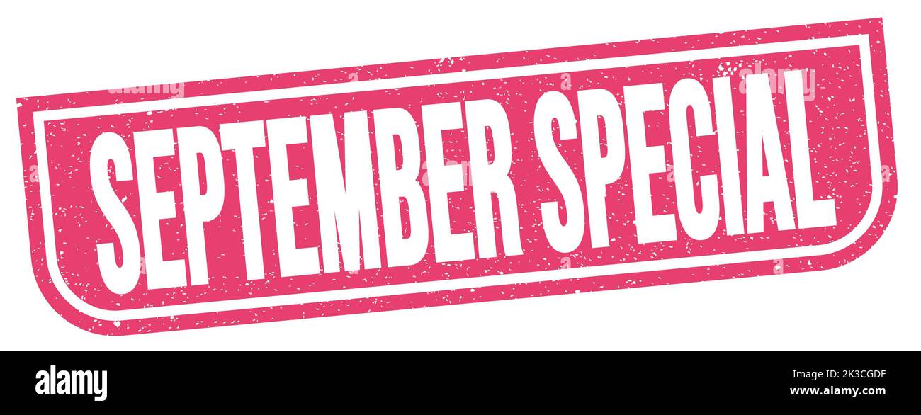 SEPTEMBER SPECIAL text written on pink grungy stamp sign Stock Photo ...
