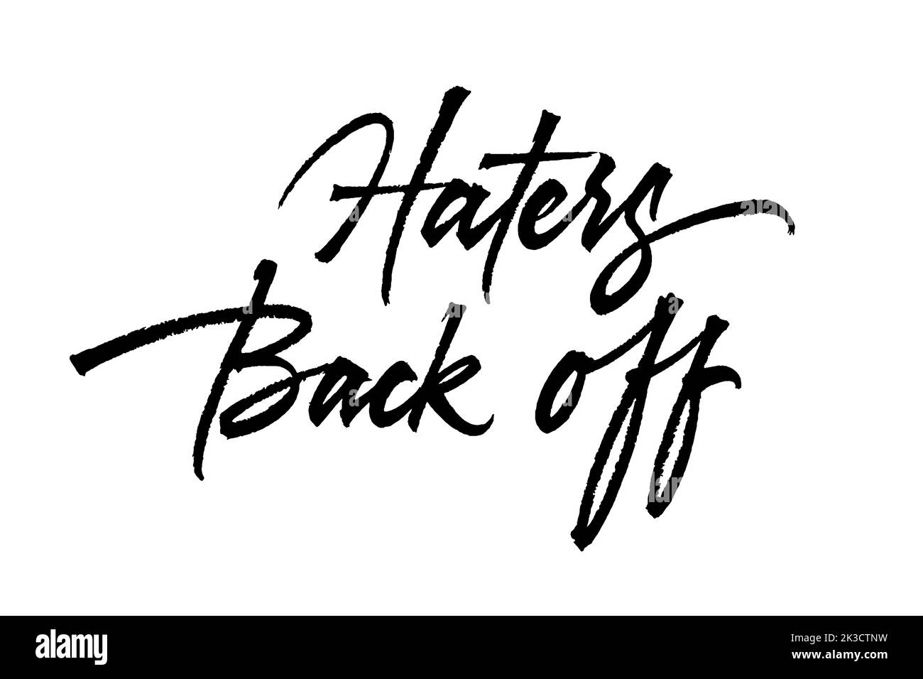 Haters Stock Vector Images - Alamy