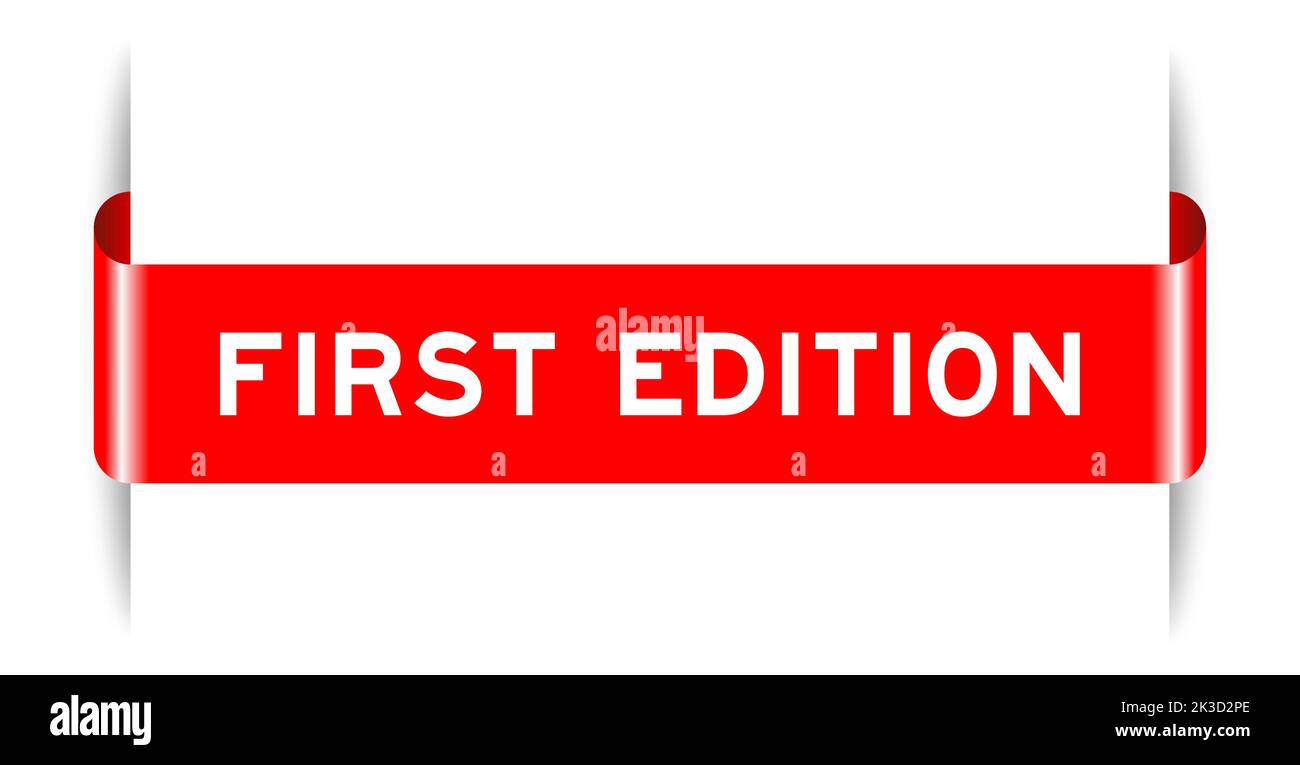 Red color inserted label banner with word first edition on white ...