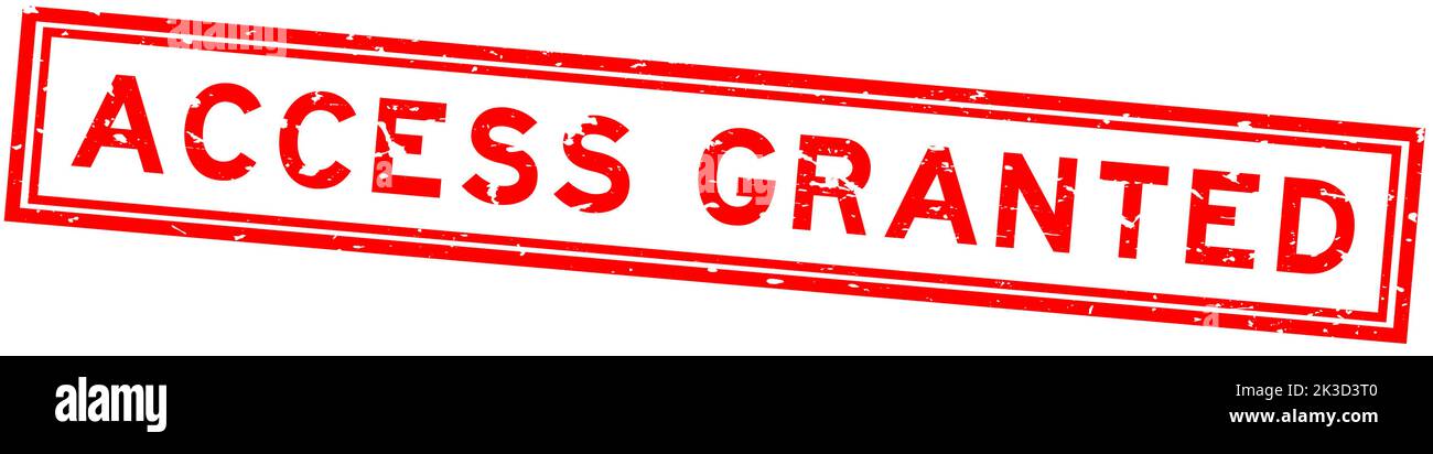 Grunge red access granted word square rubber seal stamp on white ...