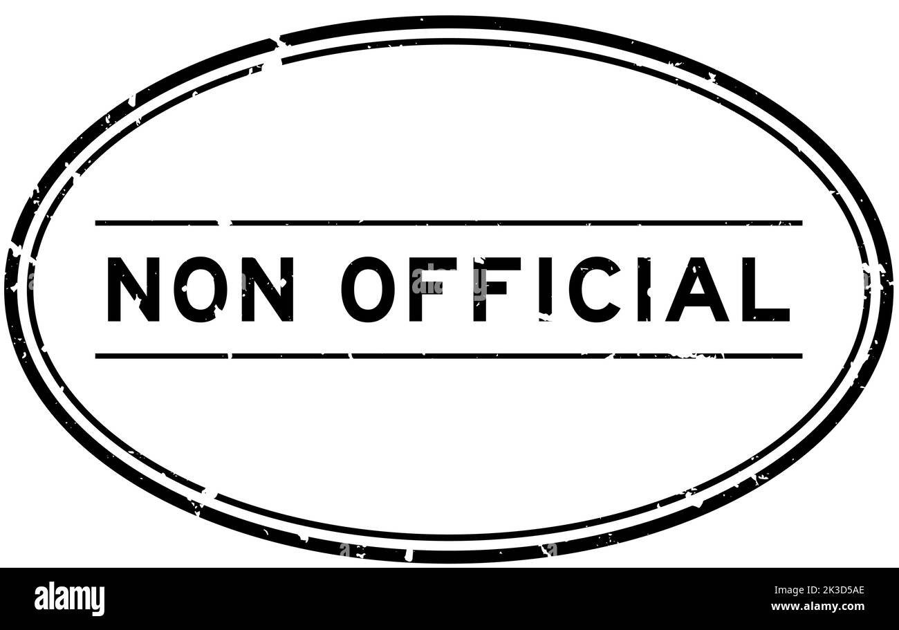 Grunge black non official word oval rubber seal stamp on white ...