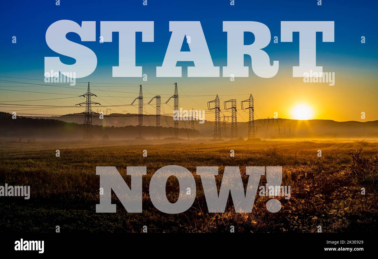 Inspirational motivational quote Start now, on beautiful sunrise ...