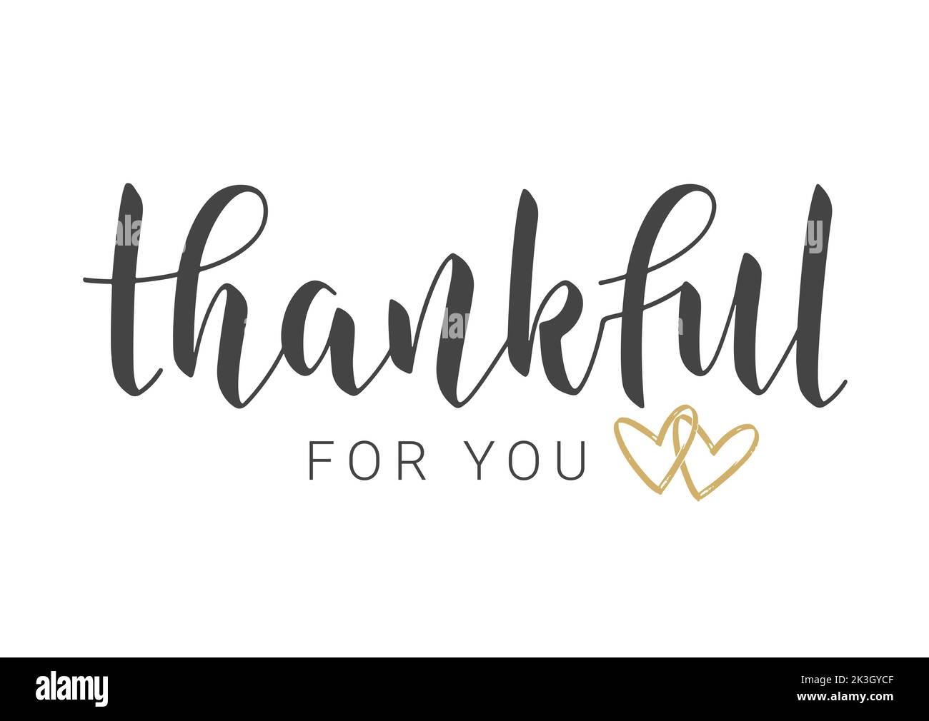 Handwritten Lettering of Thankful for You. Template for Banner ...
