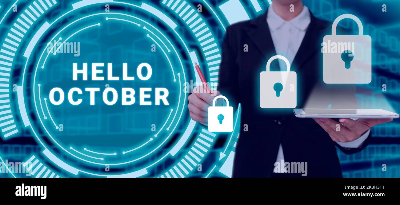 Sign displaying Hello October. Business showcase Last Quarter Tenth ...