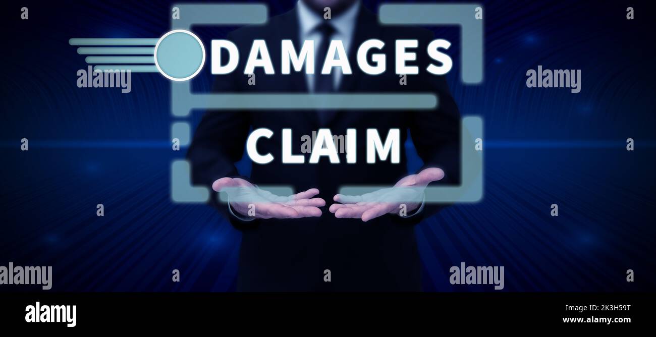 Sign displaying Damages Claim. Concept meaning Demand Compensation ...