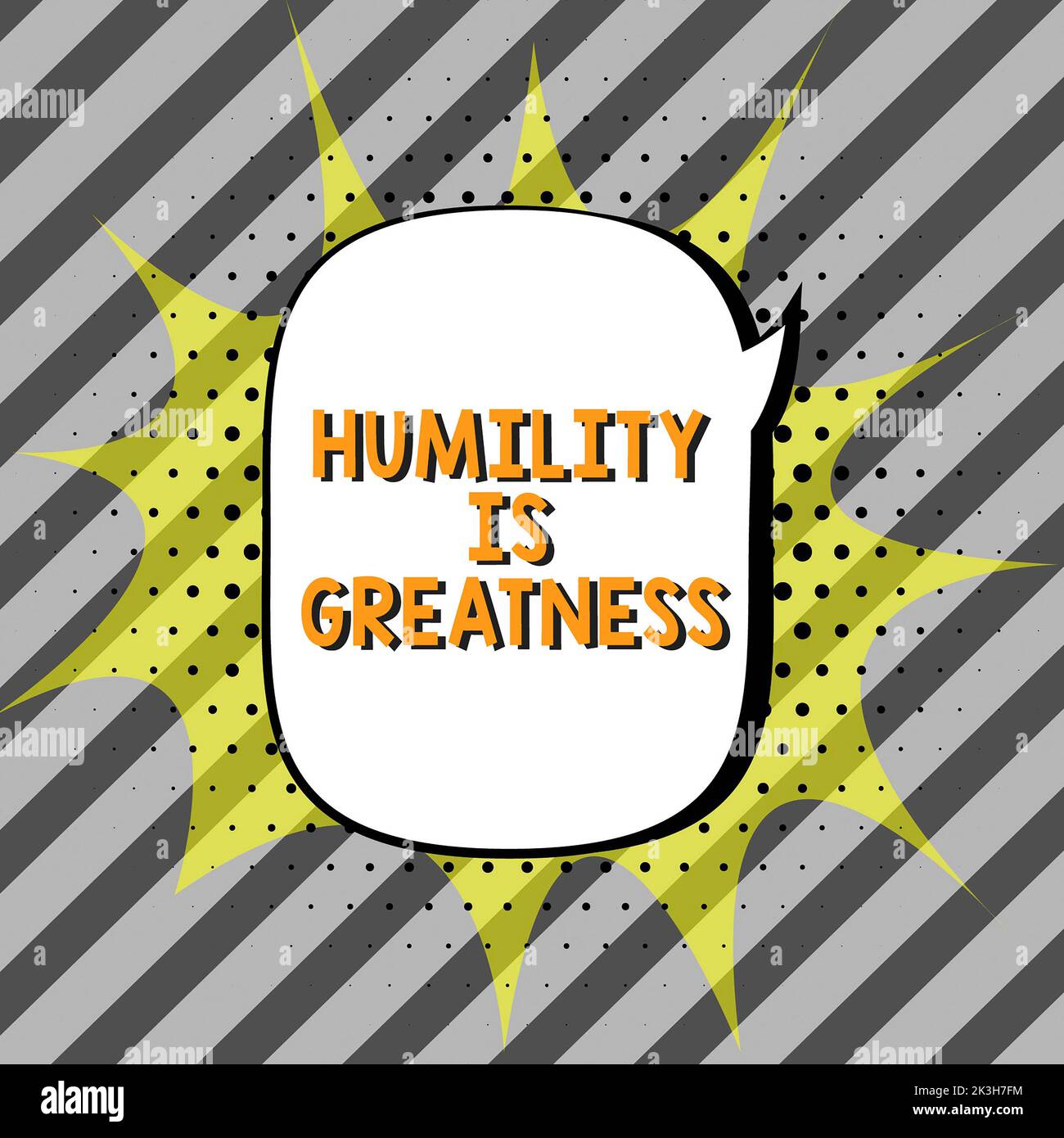 Conceptual caption Humility Is Greatness. Concept meaning being Humble ...