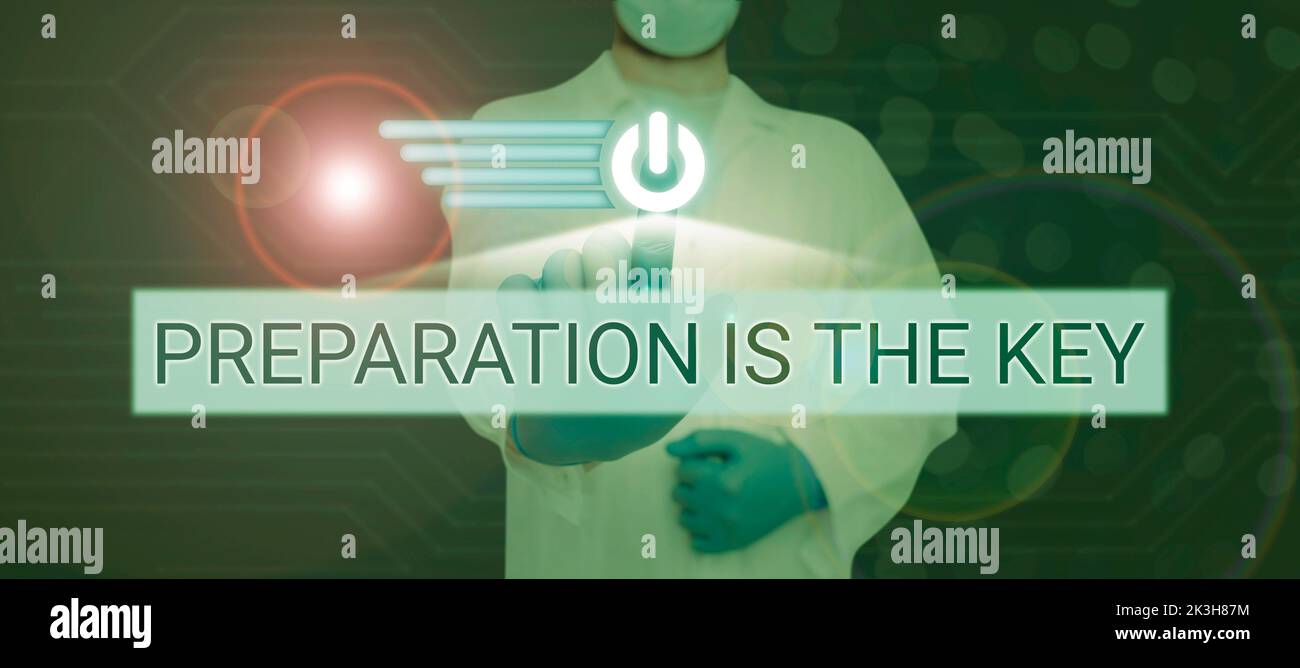 Writing displaying text Preparation Is The Key. Business idea action of ...