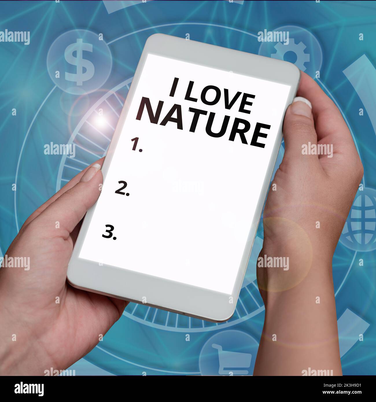 Inspiration showing sign I Love Nature, Business overview Enjoy the ...