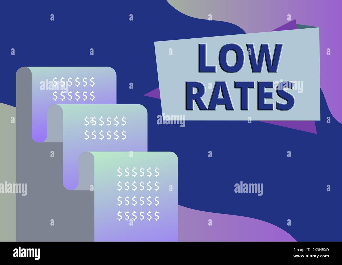 Sign displaying Low Rates. Business approach A cost of an item or ...