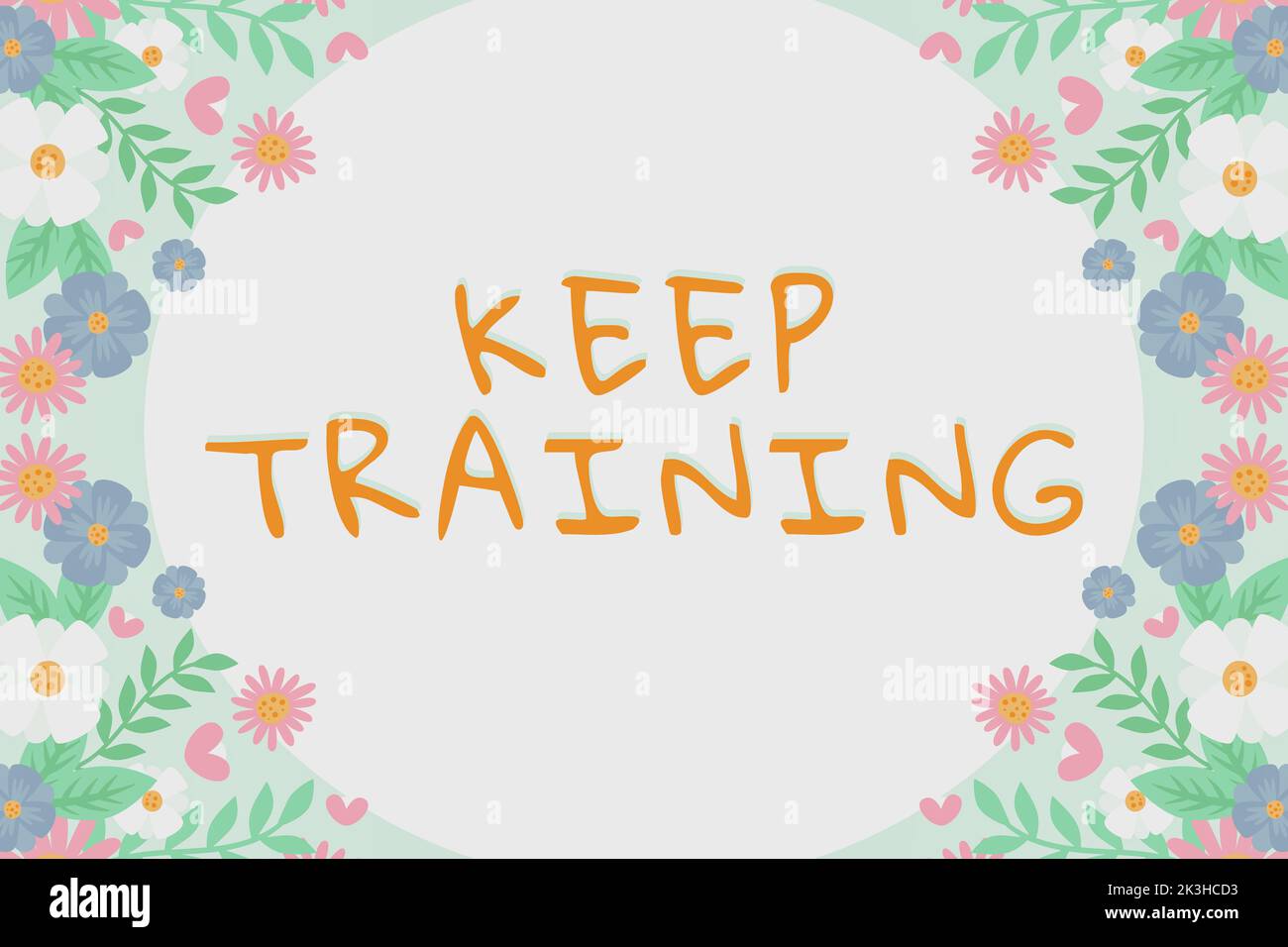 Hand writing sign Keep Training. Business showcase Grounding Drilling ...