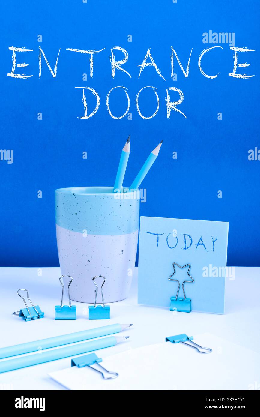 Conceptual display Entrance Door. Word for Way in Doorway Gate Entry ... Conceptual display Entrance Door. Word for Way in Doorway Gate Entry ...