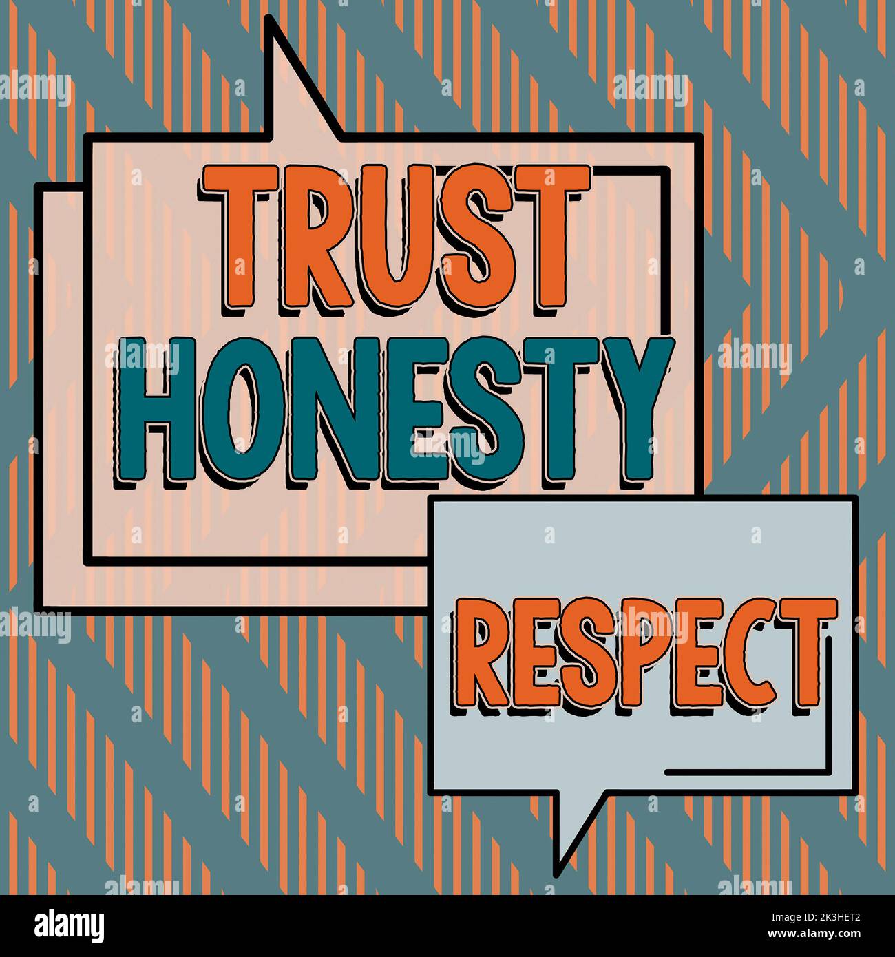 Sign displaying Trust Honesty Respect, Word Written on Respectable ...