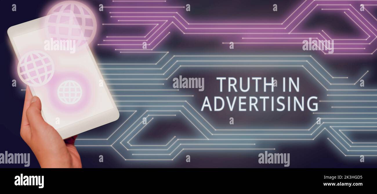 Sign displaying Truth In Advertising. Concept meaning Practice Honest Advertisement Publicity ...