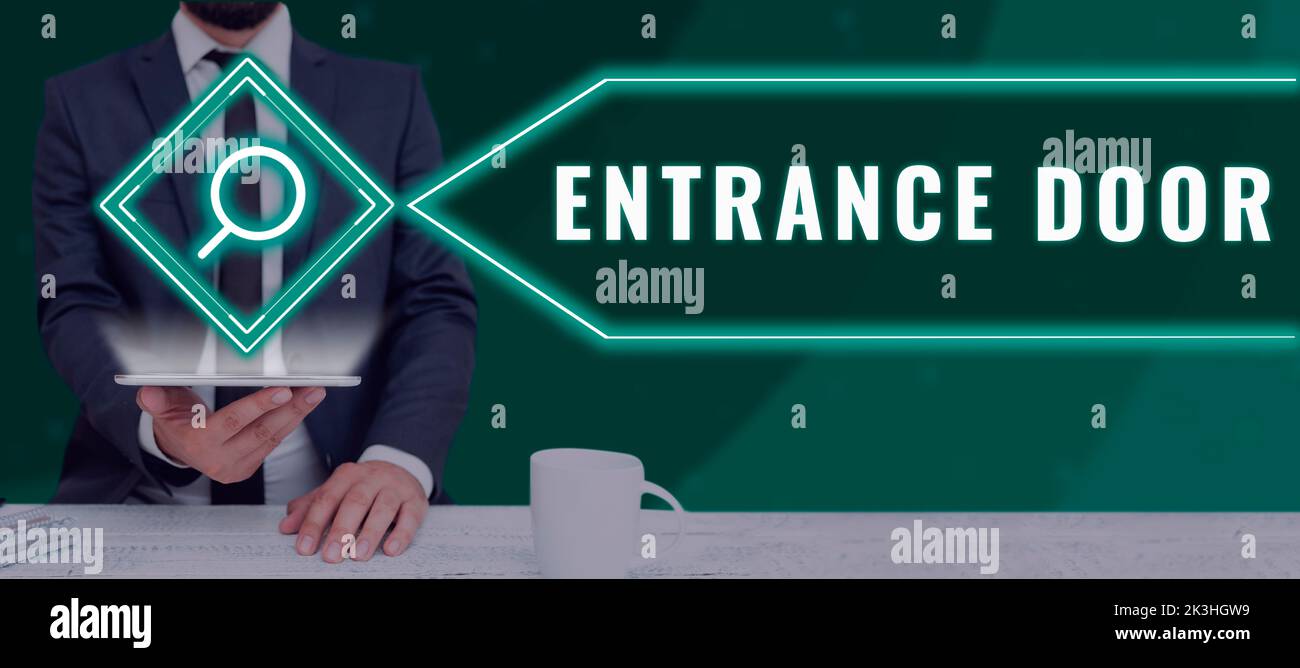 Conceptual caption Entrance Door. Conceptual photo Way in Doorway Gate ...