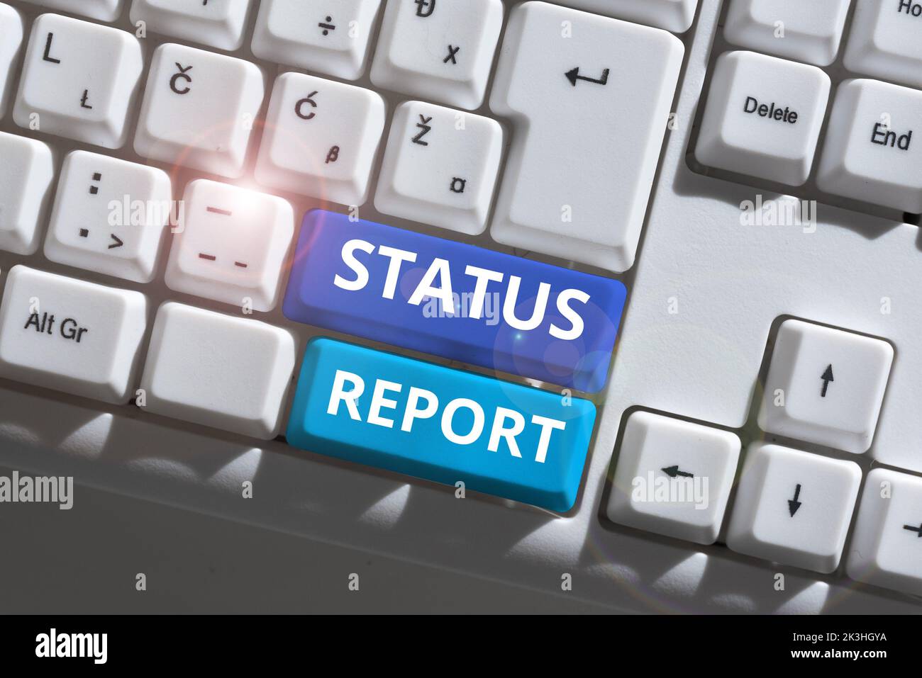 Sign displaying Status Report. Conceptual photo Update Summary of ...