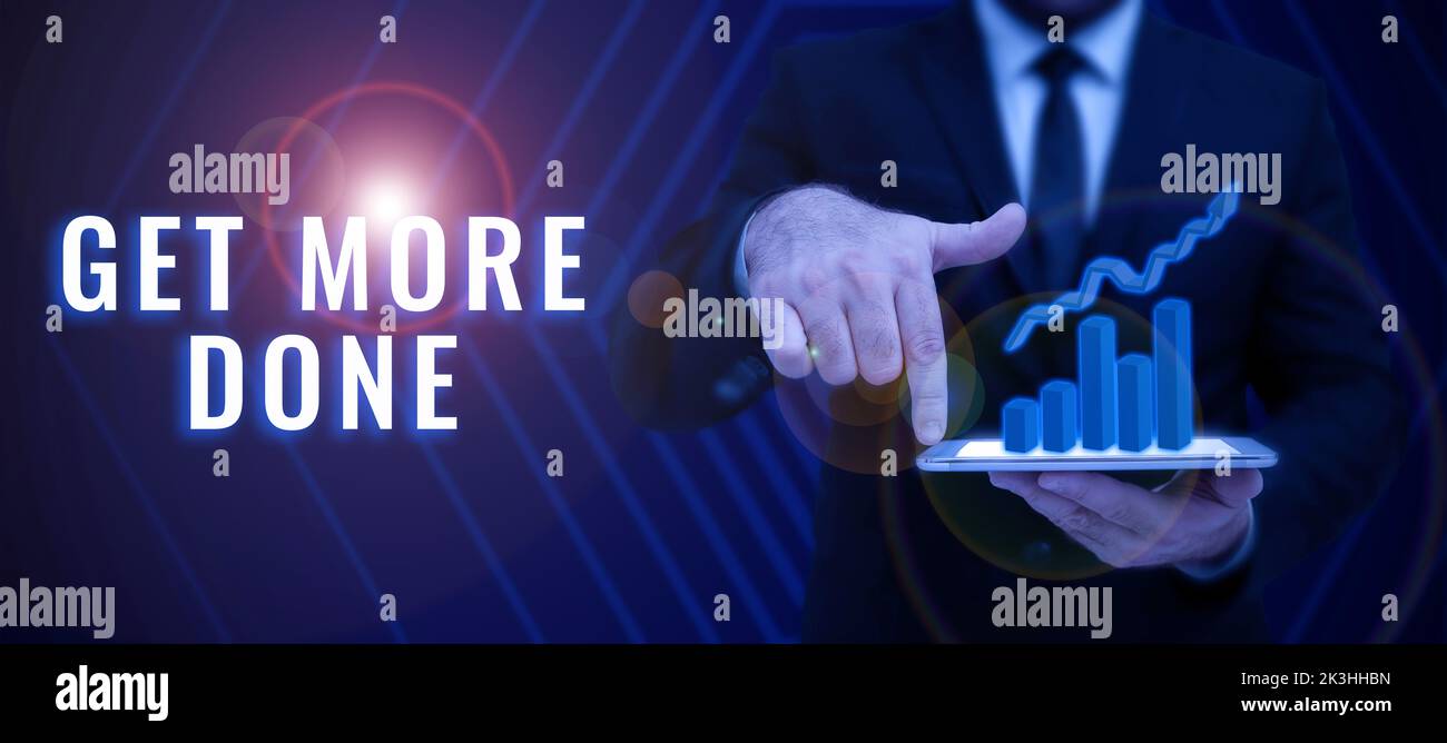 Hand writing sign Get More Done. Word Written on Checklist Organized ...