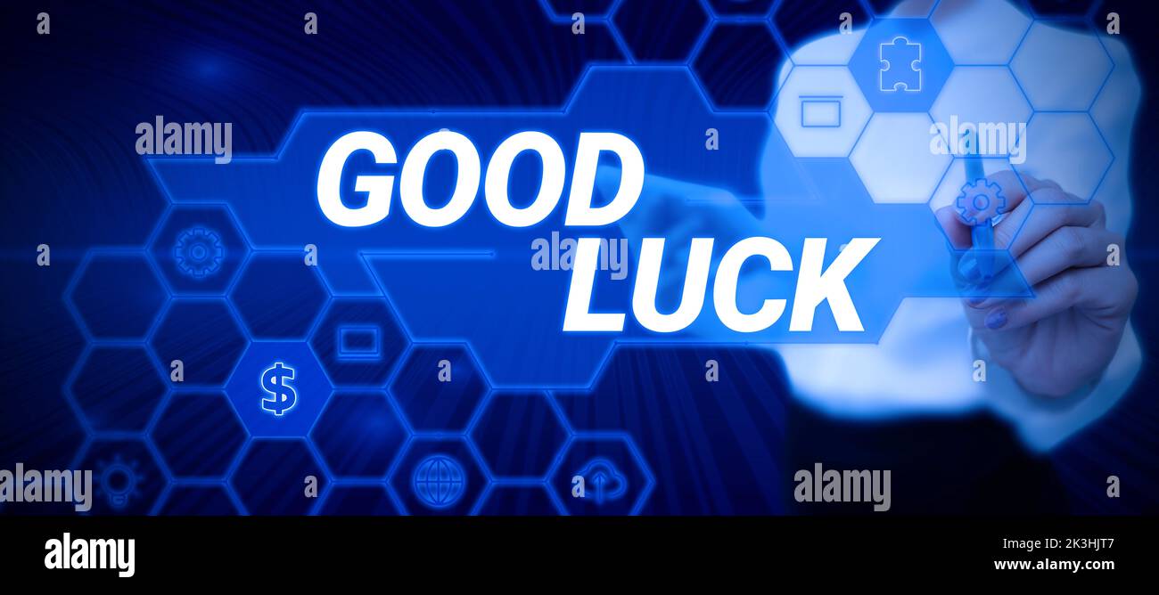 Conceptual display Good Luck. Business approach A positive fortune or a ...