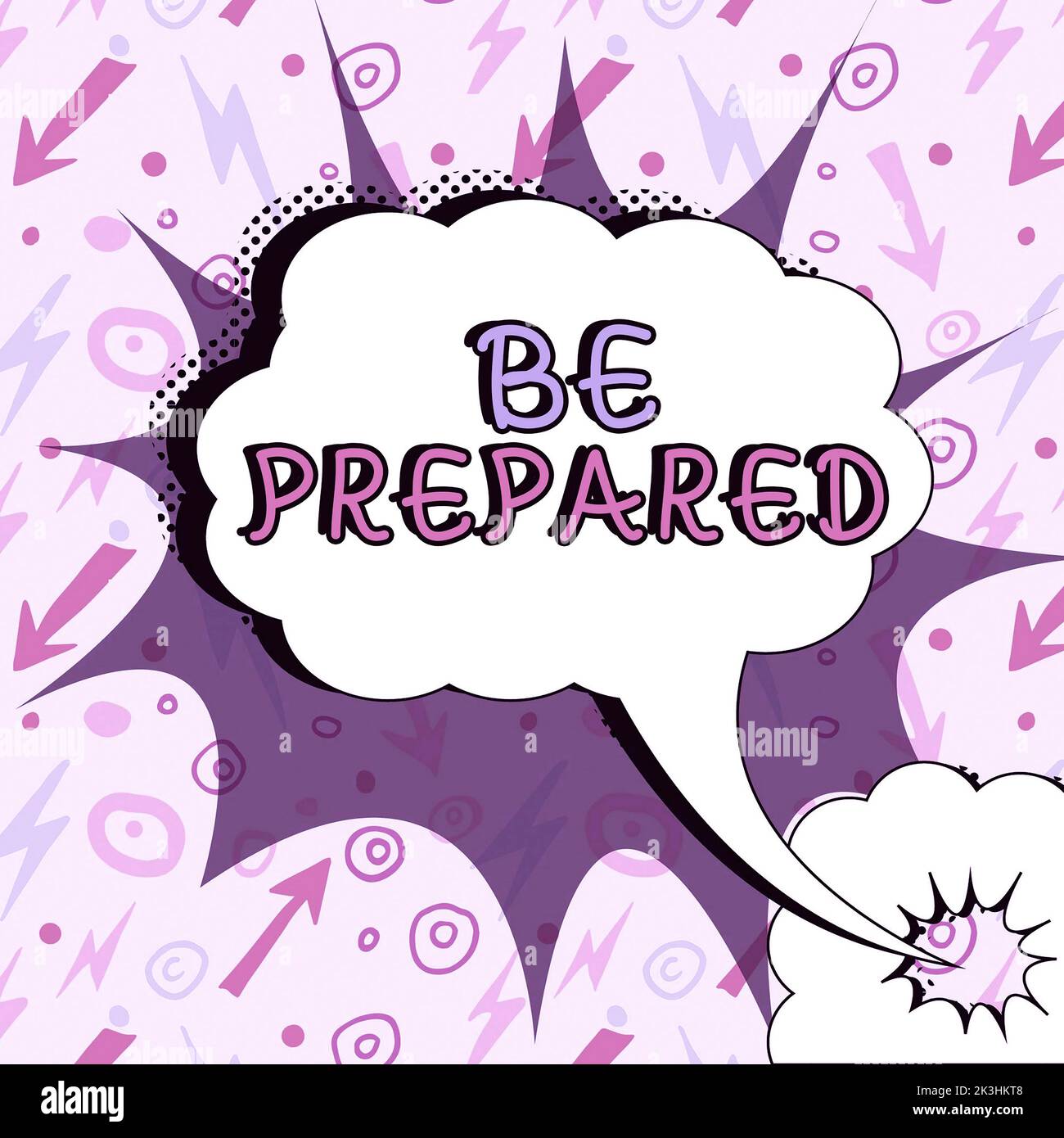 Text showing inspiration Be Prepared. Business showcase make something ...