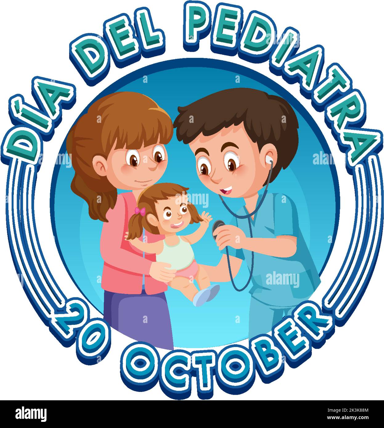 Dia del Pediatra text with cartoon character illustration Stock Vector ...