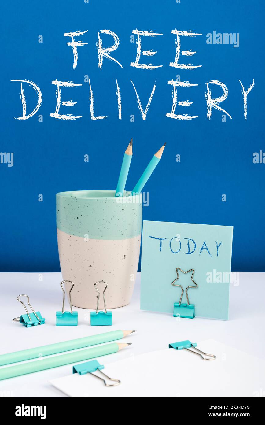 Inspiration showing sign Free Delivery, Concept meaning Shipping ...