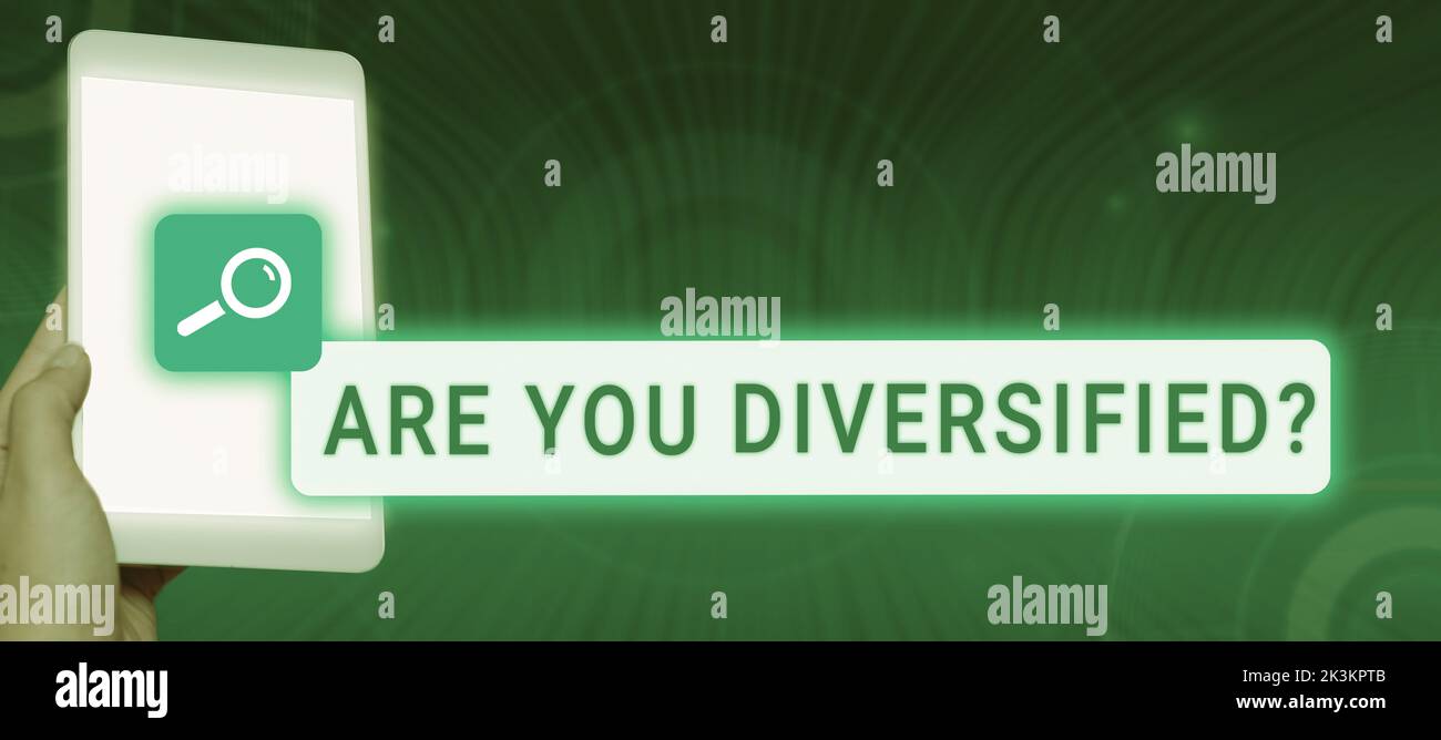 Conceptual display Are You Diversified Question. Business approach ...