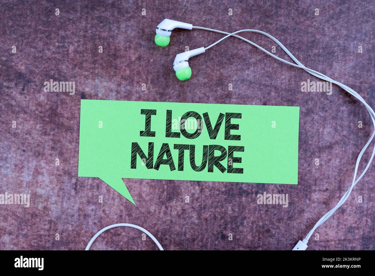Writing displaying text I Love Nature. Word Written on Enjoy the ...