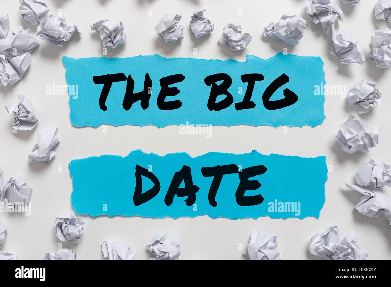 Writing displaying text The Big Date. Business overview Important day ...