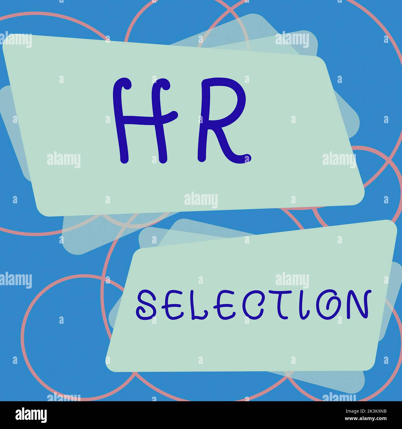 Text Sign Showing Hr Selection Business Approach Process And 2345