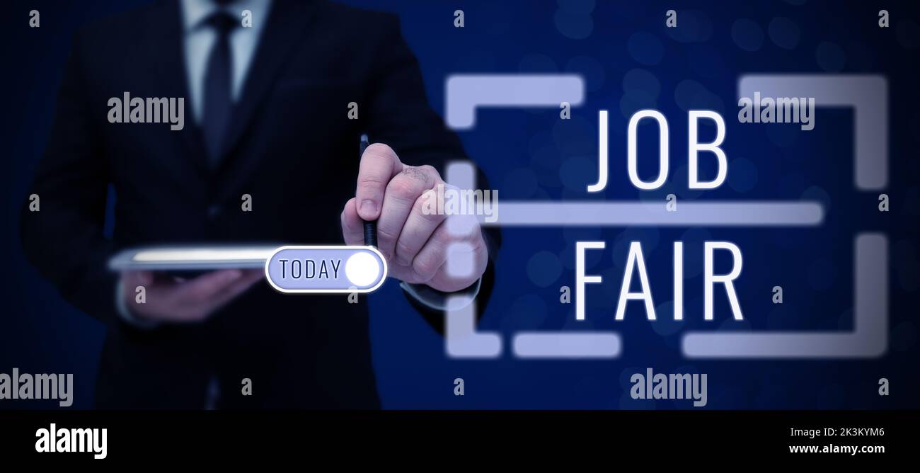 Sign displaying Job Fair. Business overview An event where a person can ...