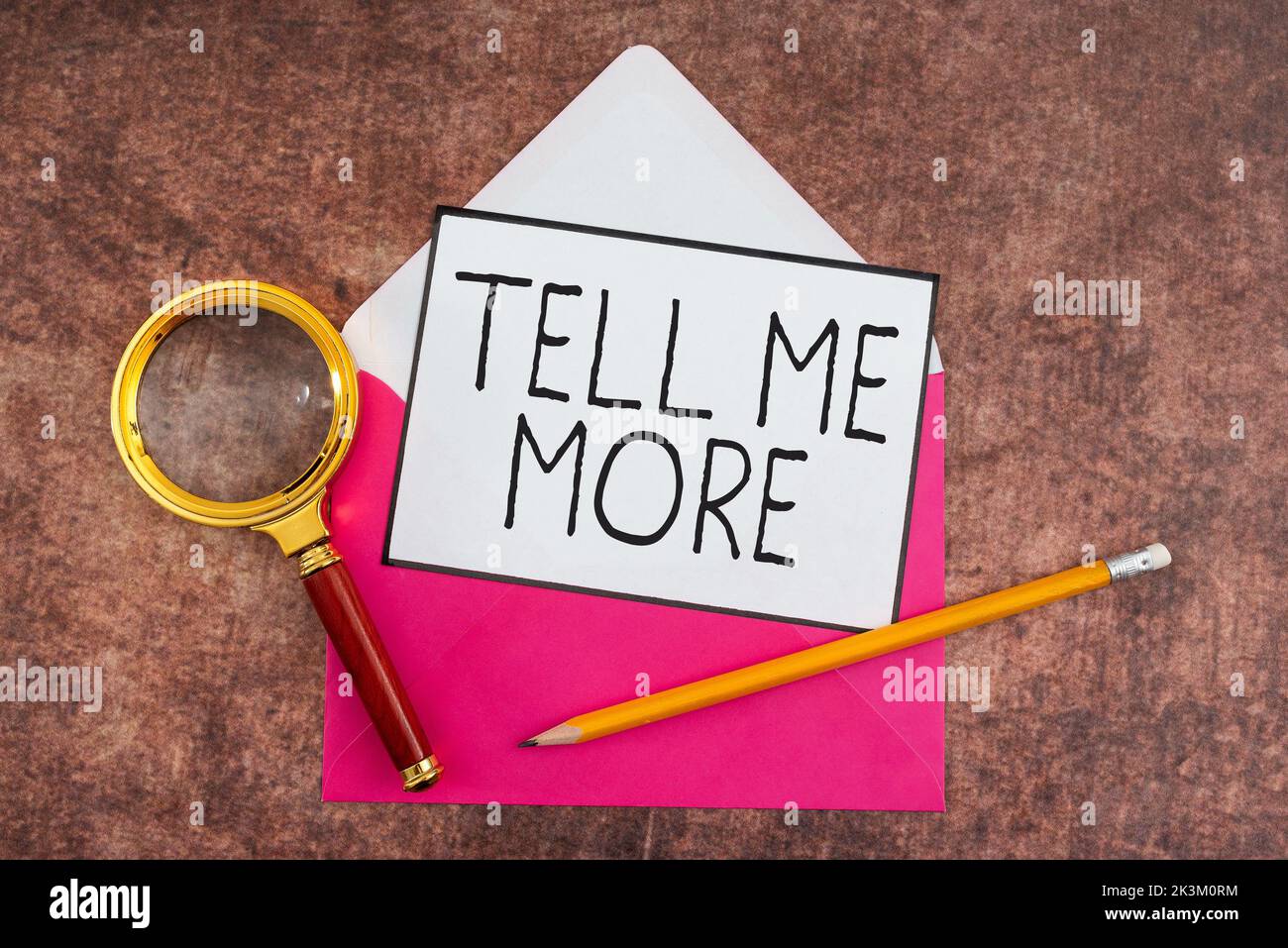 Inspiration showing sign Tell Me More. Business approach A call to ...