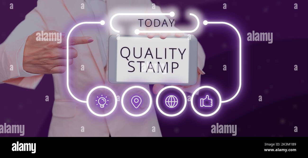 Hand writing sign Quality Stamp. Business approach Seal of Approval ...