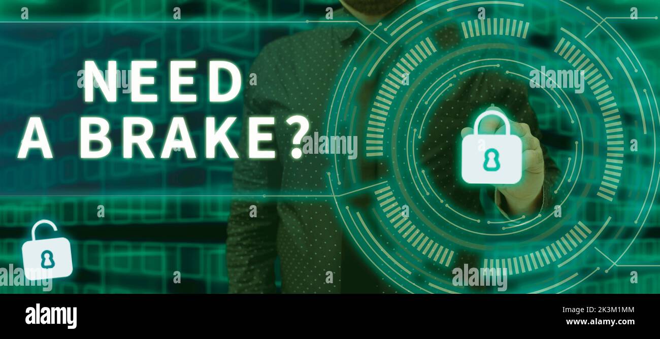 Conceptual caption Need A Brake Question. Business concept More Time to ... Conceptual caption Need A Brake Question. Business concept More Time to ...