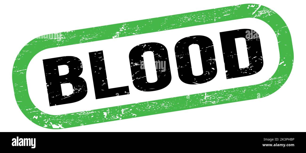 BLOOD, text on green-black rectangle stamp sign Stock Photo - Alamy