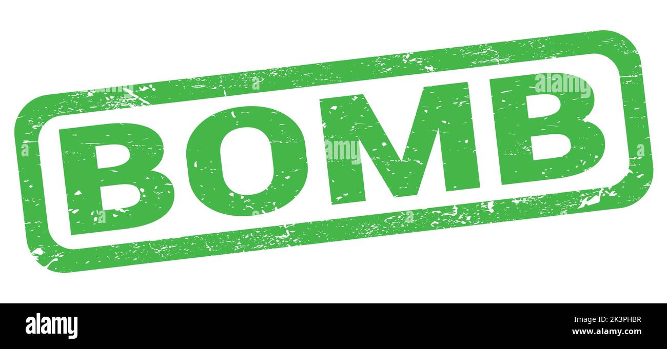 BOMB text written on green rectangle stamp sign Stock Photo - Alamy