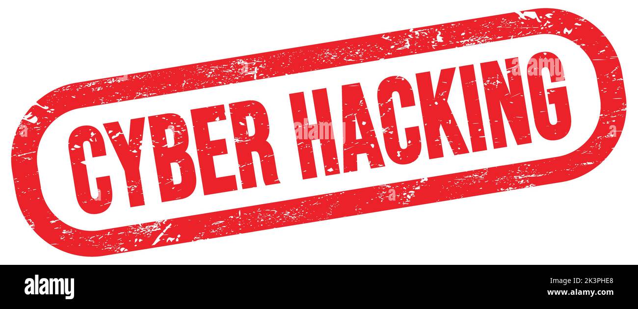 CYBER HACKING, text on red rectangle stamp sign Stock Photo - Alamy