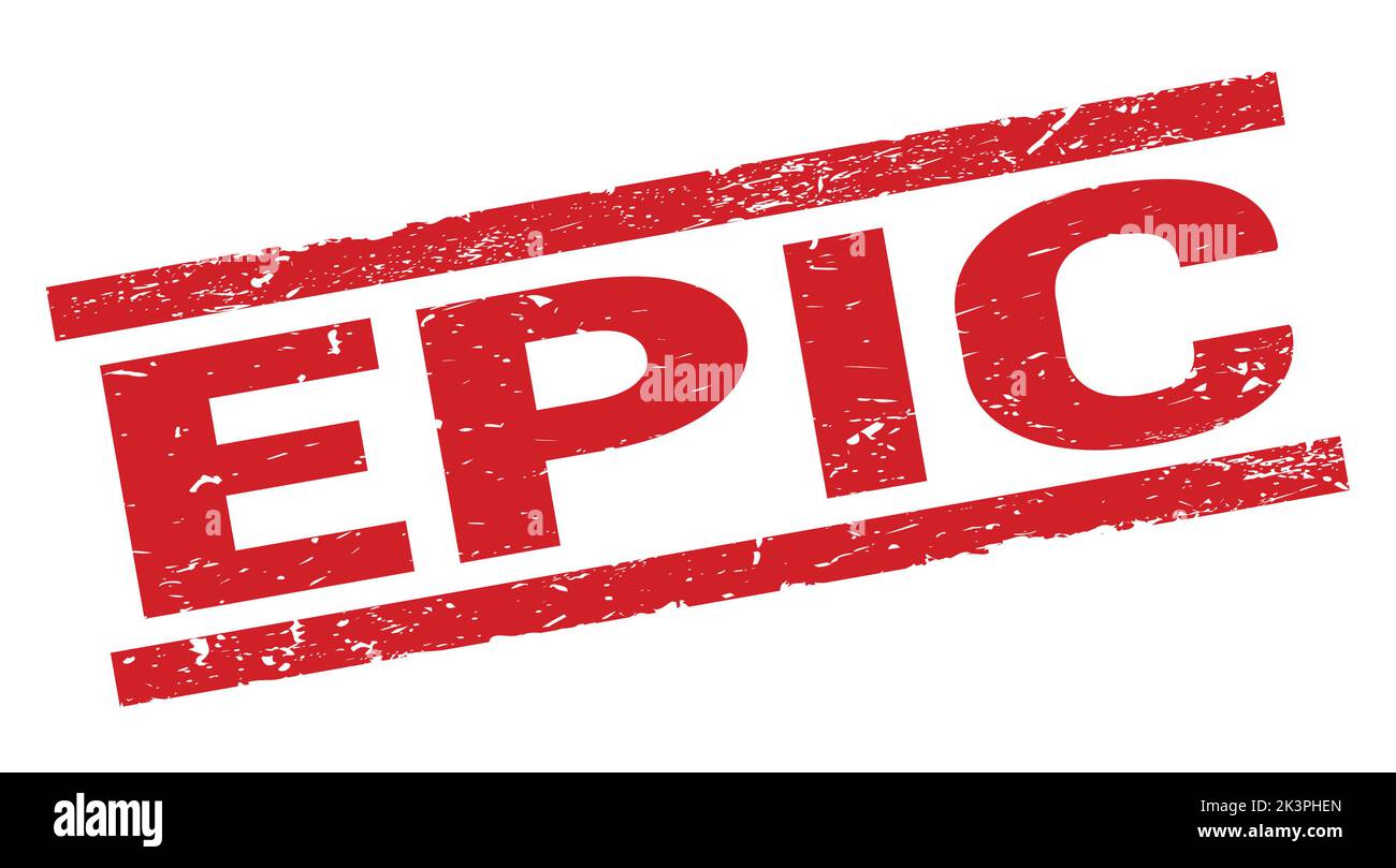 EPIC text written on red rectangle stamp sign Stock Photo - Alamy