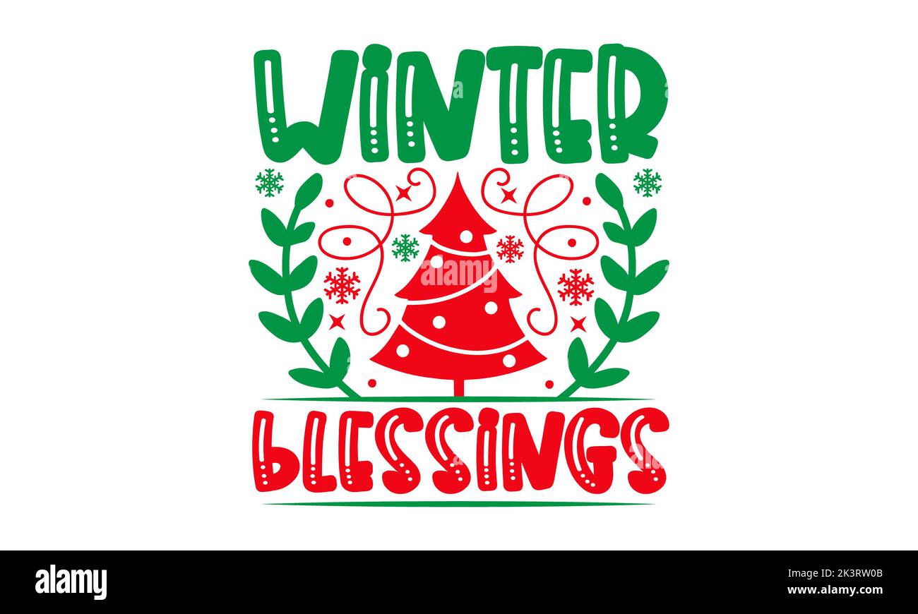 Winter Blessings - Christmas SVG Design, Hand drawn lettering phrase ...