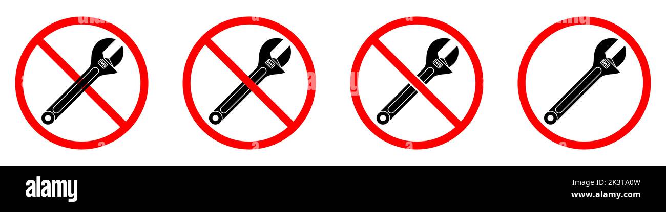 Adjustable spanner ban sign. Wrench is forbidden. Set of red ...