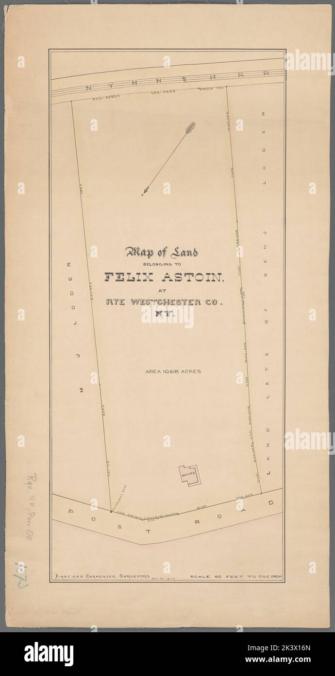 Map of land belonging to Felix Astoin, at Rye, Westchester Co. N.Y ...