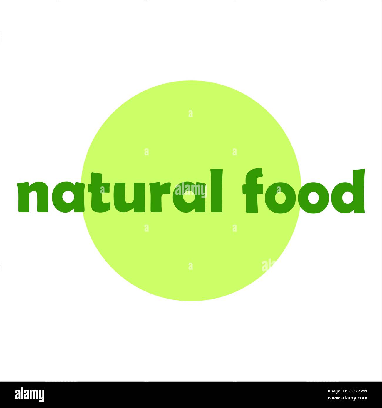 Green circle with the inscription natural food. Eco packaging, sticker ...