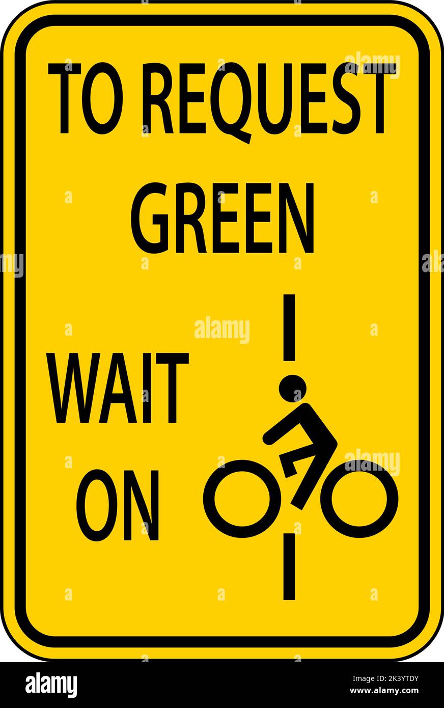 Bicycles To Request Green Wait On Line Sign On White Background Stock ...