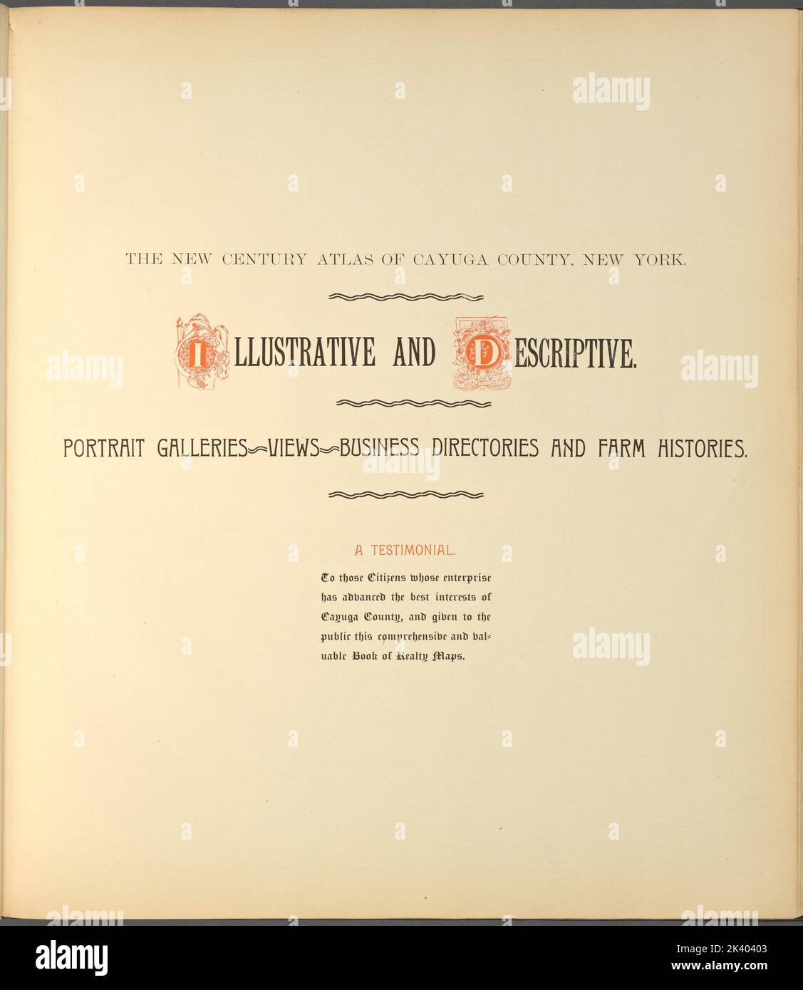 The new century atlas of Cayuga County, new York. Illustrative and ...