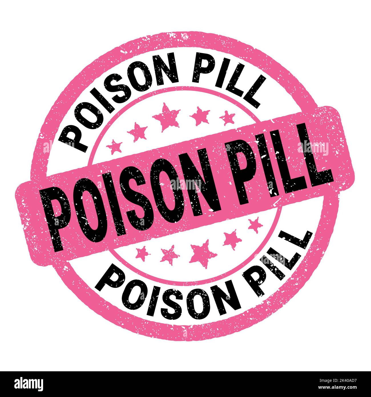POISON PILL text written on pink-black grungy stamp sign Stock Photo ...