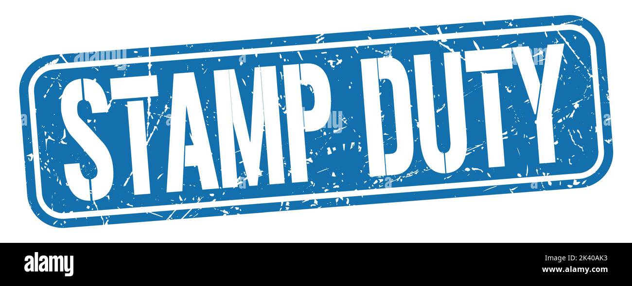 STAMP DUTY text written on blue grungy stamp sign Stock Photo - Alamy