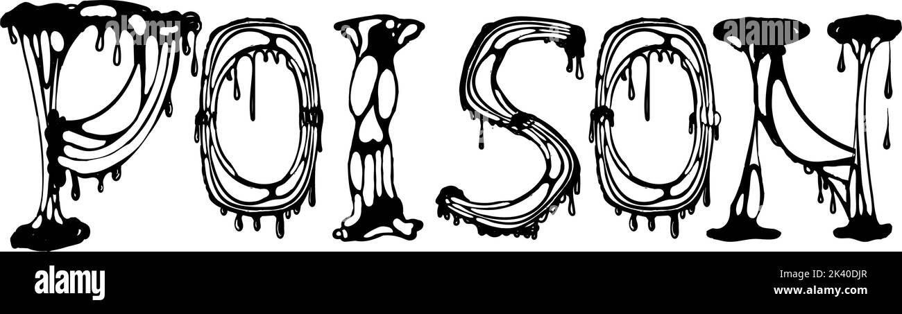 Toxic font Black and White Stock Photos & Images - Alamy