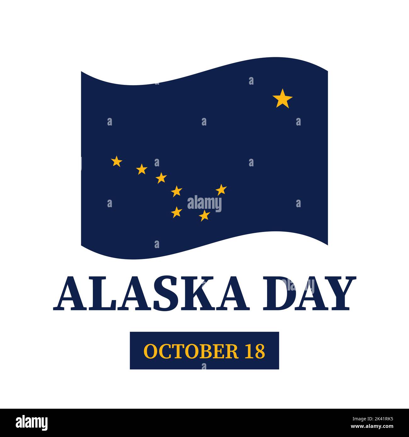 Alaska Day typography poster. Holiday celebration on October 18. Vector ...