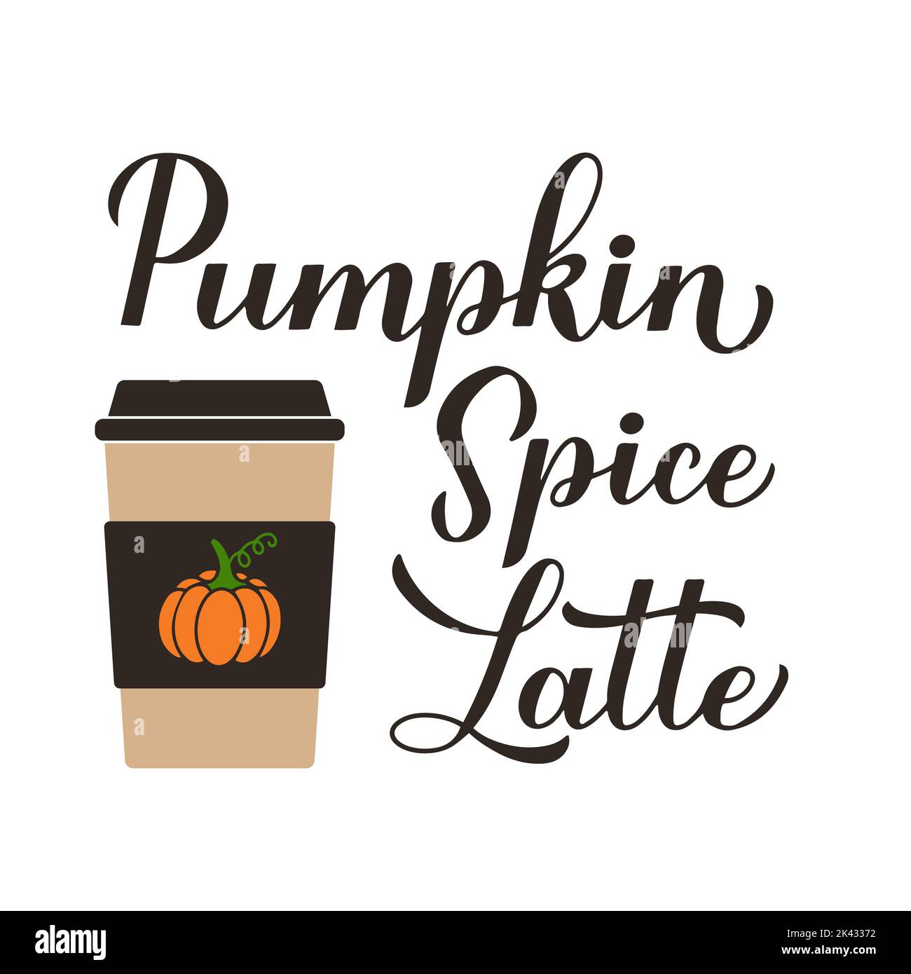 Pumpkin Spice Latte calligraphy hand lettering with coffee cup. Fall ...