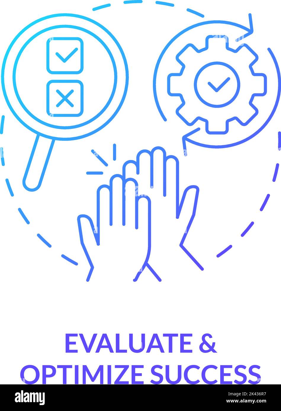 Evaluate and optimize success blue gradient concept icon Stock Vector ... Evaluate and optimize success blue gradient concept icon Stock Vector ...
