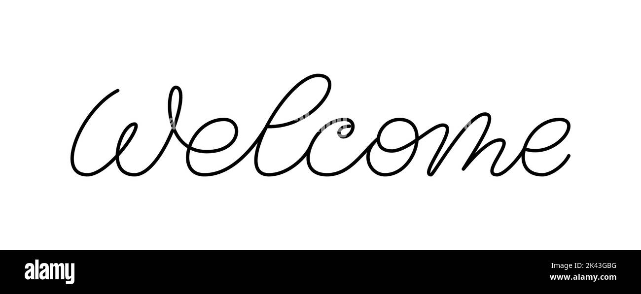 Welcome calligraphic banner. Motivational success quote for school, greetings and work ...